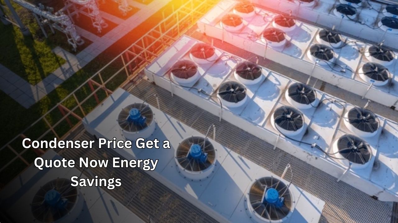 industrial condenser price, energy saving condenser quote, reliable ...