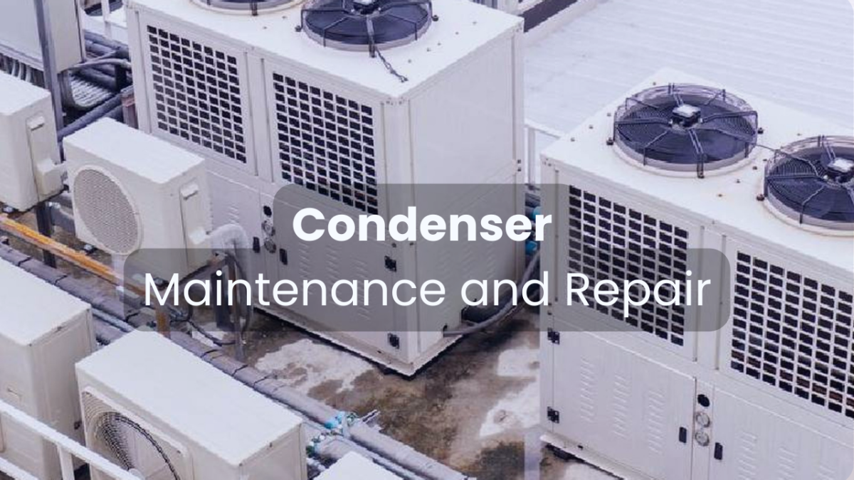 Condenser Maintenance and Repair - Günay Heat Exchangers